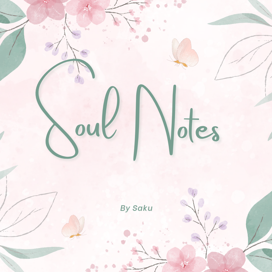 From Silence to Soul Notes – Soul Notes By Saku